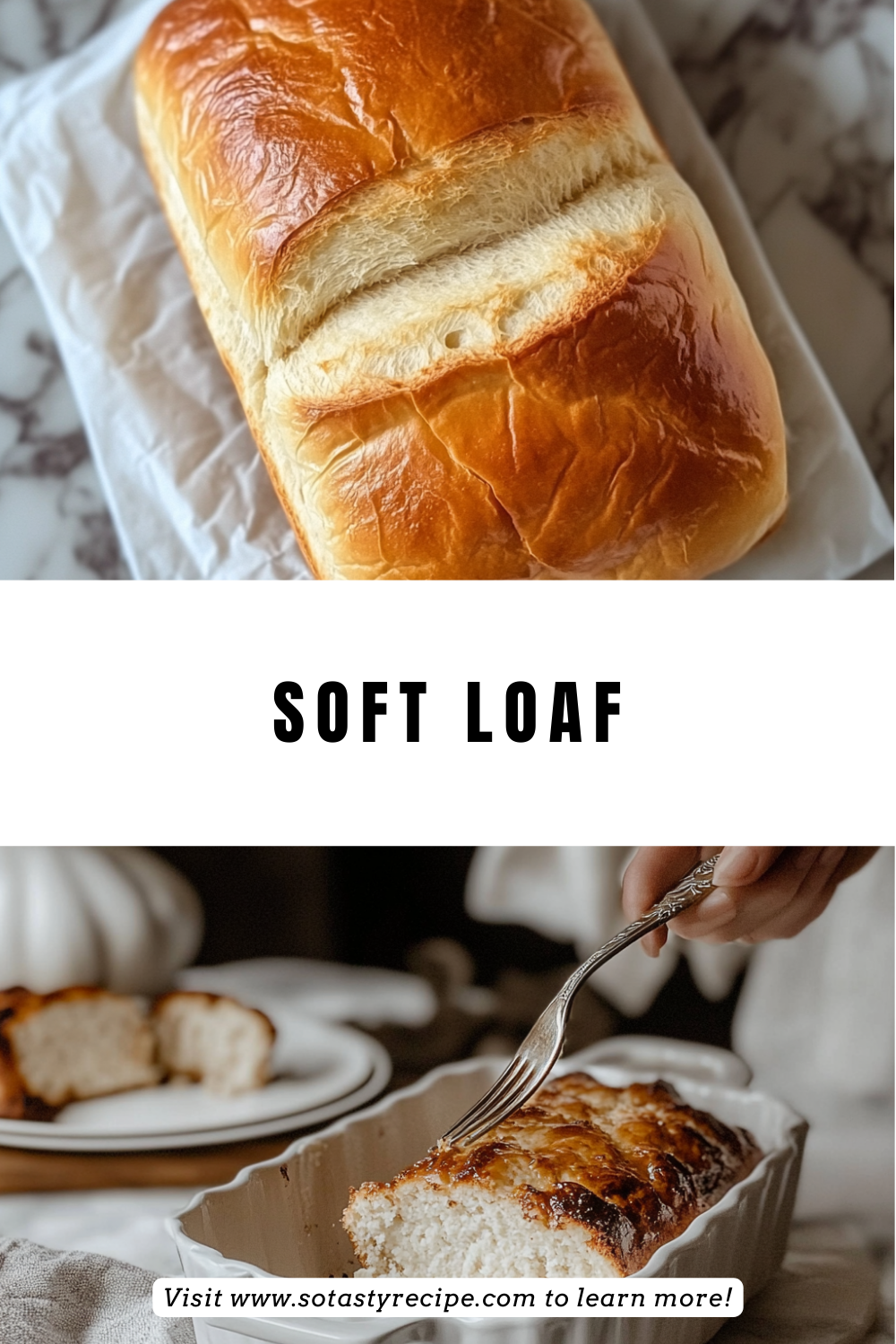 Soft Loaf: The Ultimate Guide to Baking the Perfect Homemade Bread ...