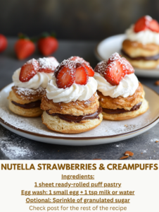 Nutella Strawberries & Cream Puffs: A Decadent Dessert Delight ...