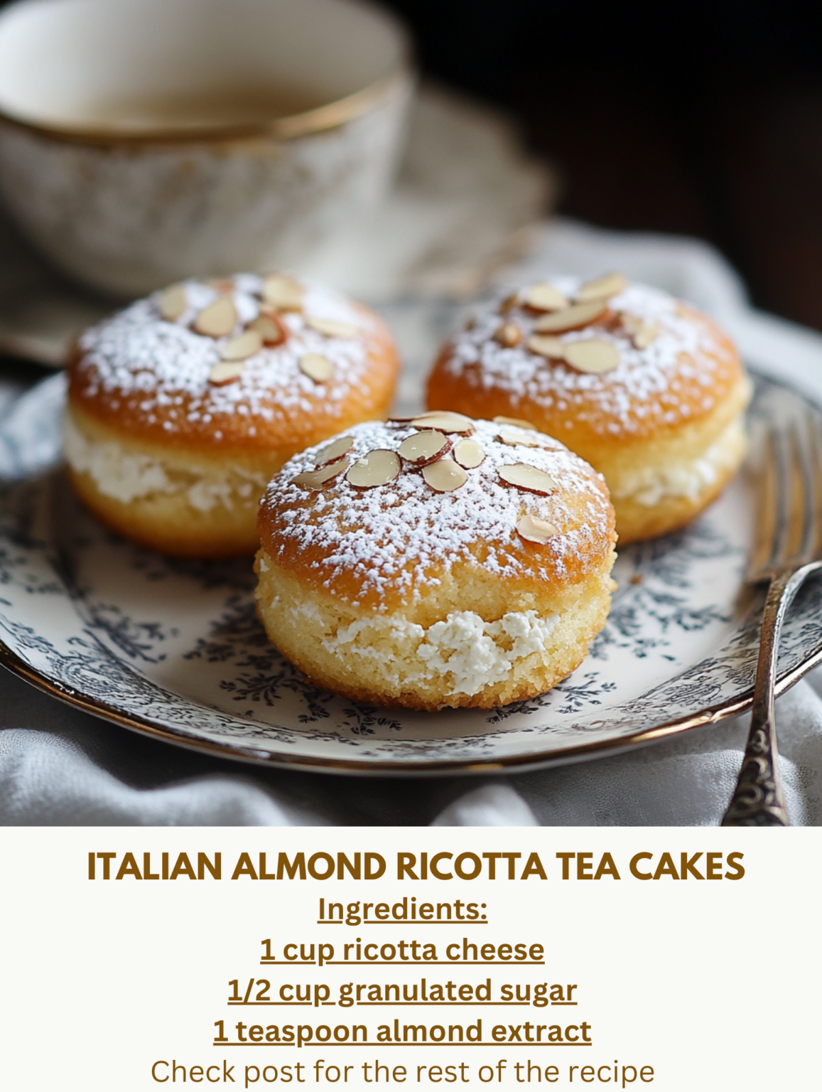 Italian Almond Ricotta Tea Cakes: A Delightful Treat for Every Occasion ...