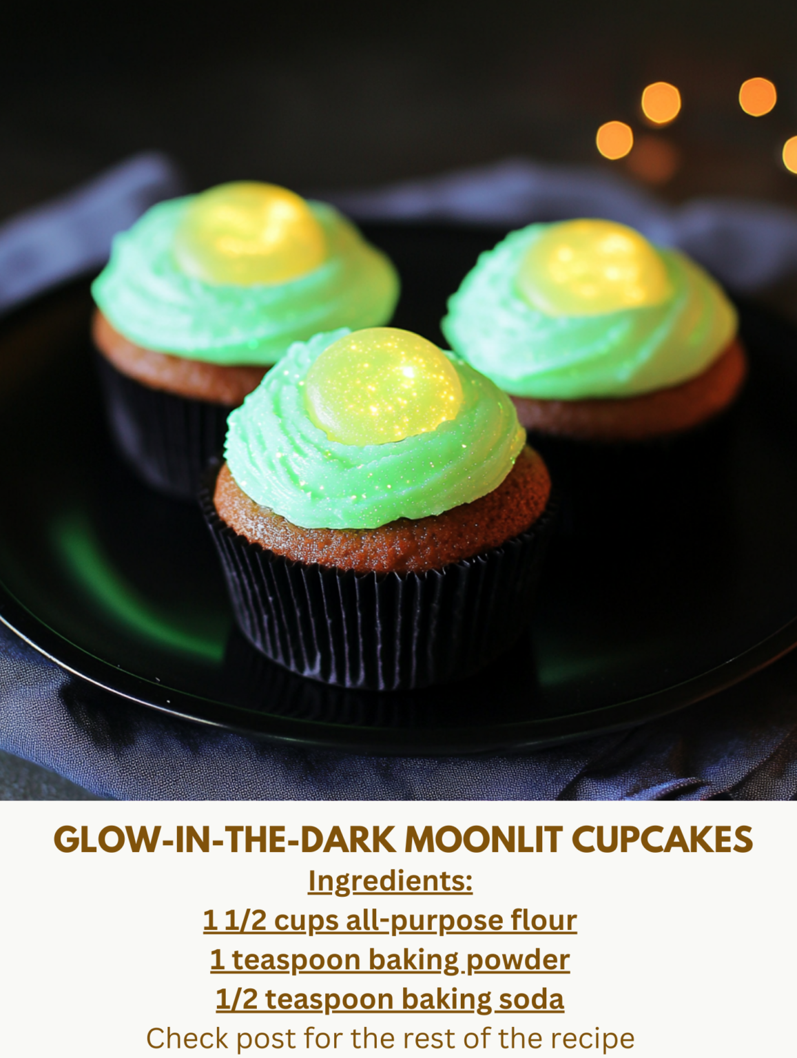 Glow-in-the-Dark Moonlit Cupcakes: A Magical Dessert for Every Occasion ...