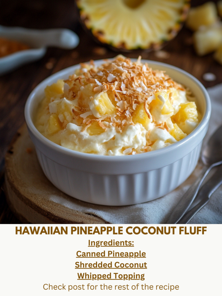 Hawaiian Pineapple Coconut Fluff: A Tropical Delight – Infloin Recipes