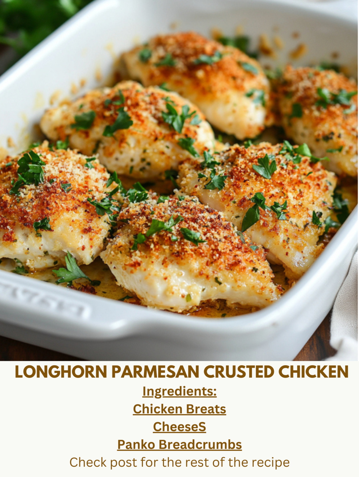 Longhorn Parmesan Crusted Chicken Recipe You’ll Love